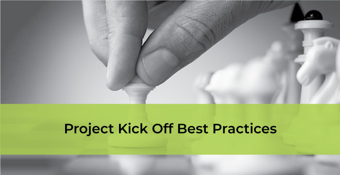 Project Kick Off Best Practices