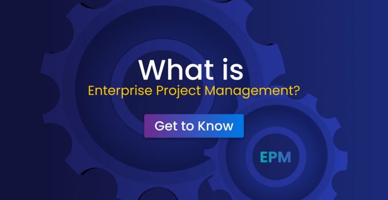 Enterprise Project Management Explained