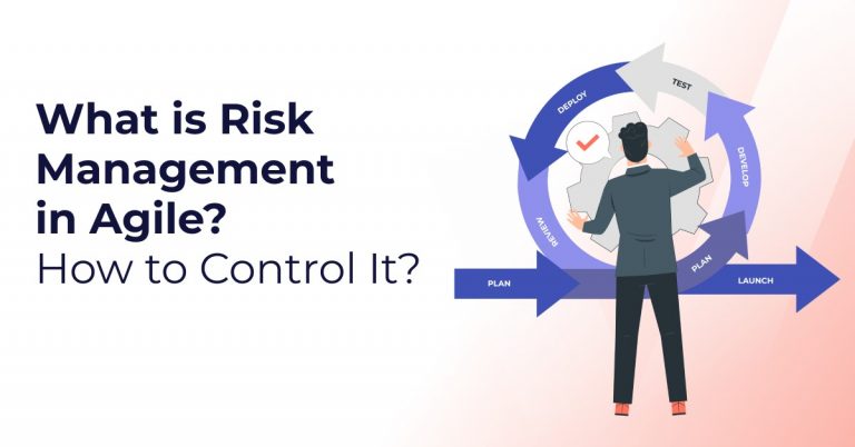 Agile Risk Management: Control Risks Effectively