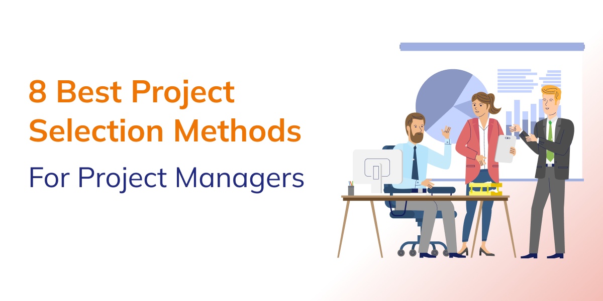 Top Project Selection Methods for 2026: A Strategic Guide