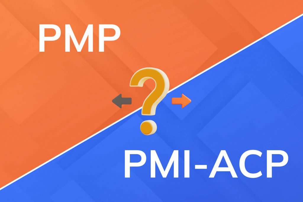 PMP vs PMI-ACP: Which Certification To Choose in 2026